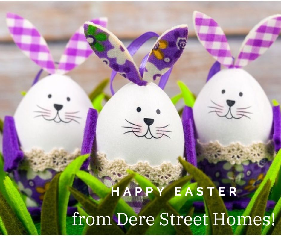 OPEN EASTER WEEKEND!! - Dere Street Homes